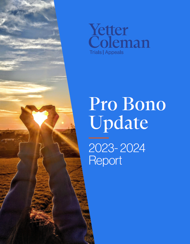 Pro Bono Update - 2023-2024 Report - Yetter Coleman
