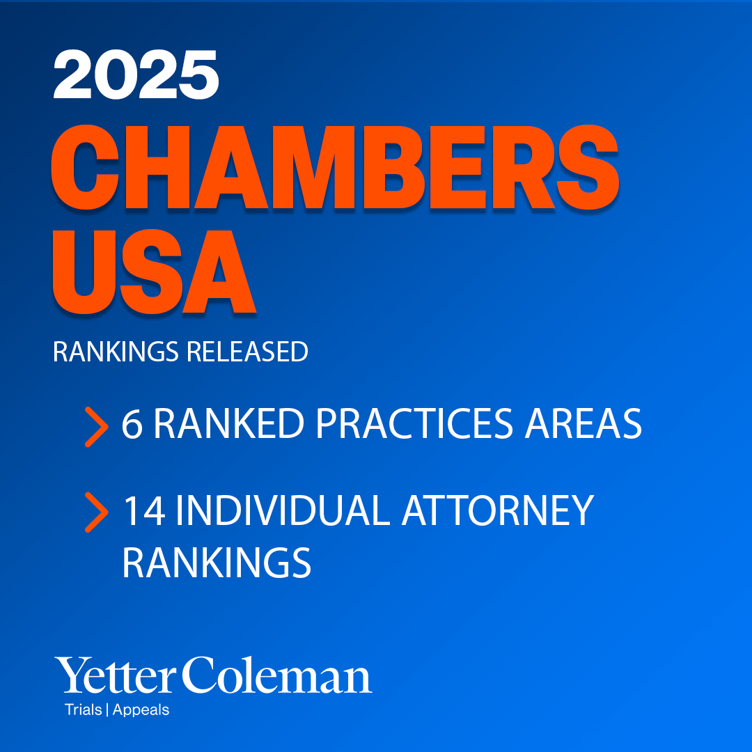 14 Yetter Coleman Attorneys, 6 Practices Ranked in 2025 Chambers and ...
